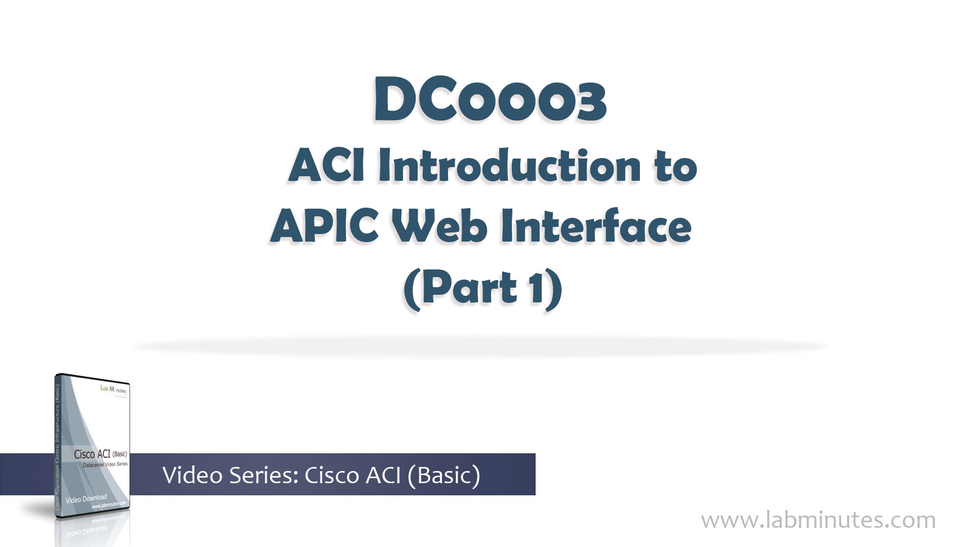 How To Configure Aci Apic Web Interface Part 1