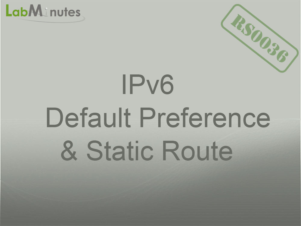 How to Configure IPv6 Default Preference and Static Route on Cisco Router