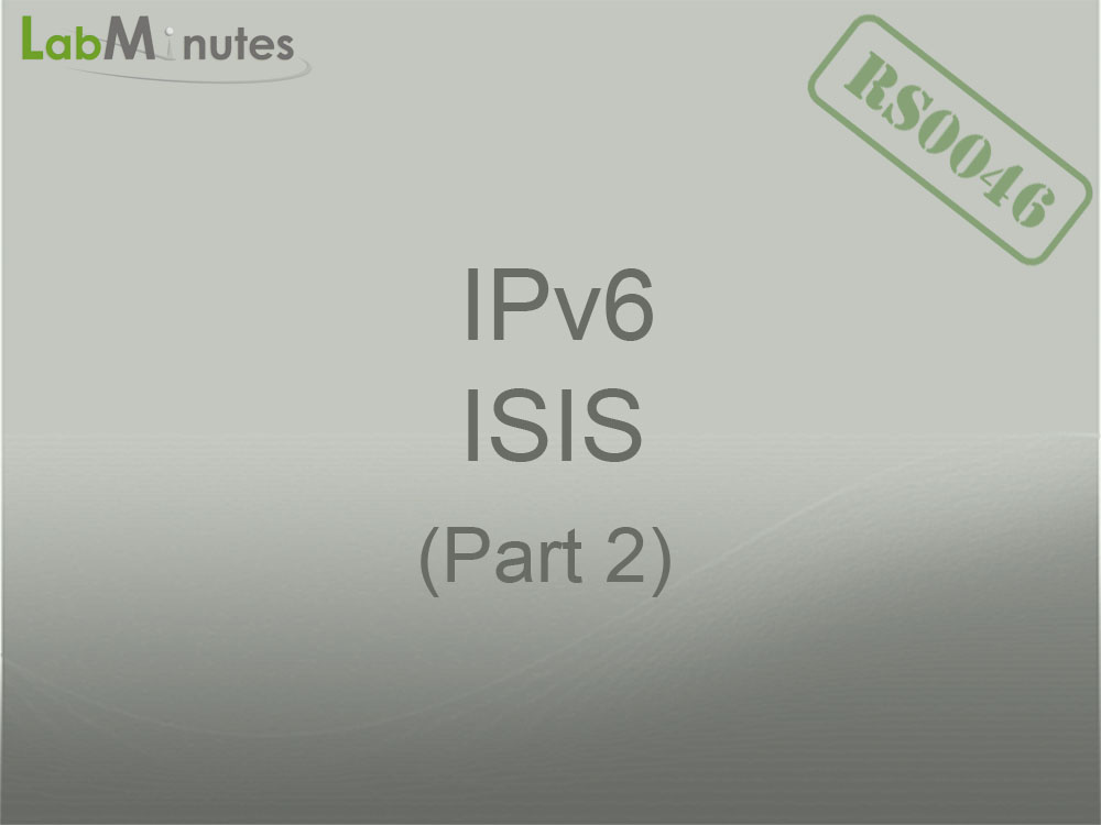 How To Configure Ipv6 Isis On Cisco Router