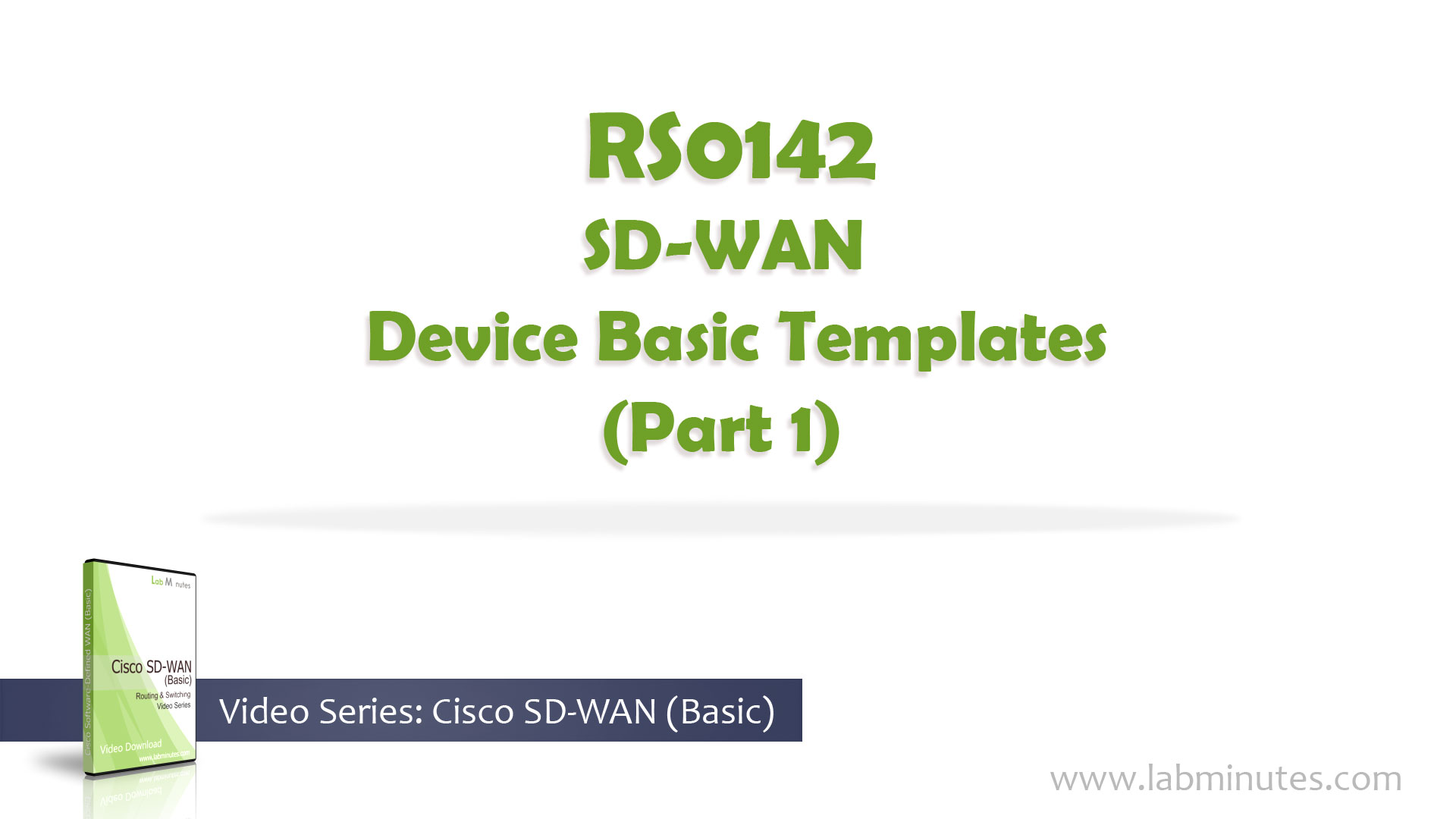 How to configure SD-WAN Device Basic Templates (Part 1)