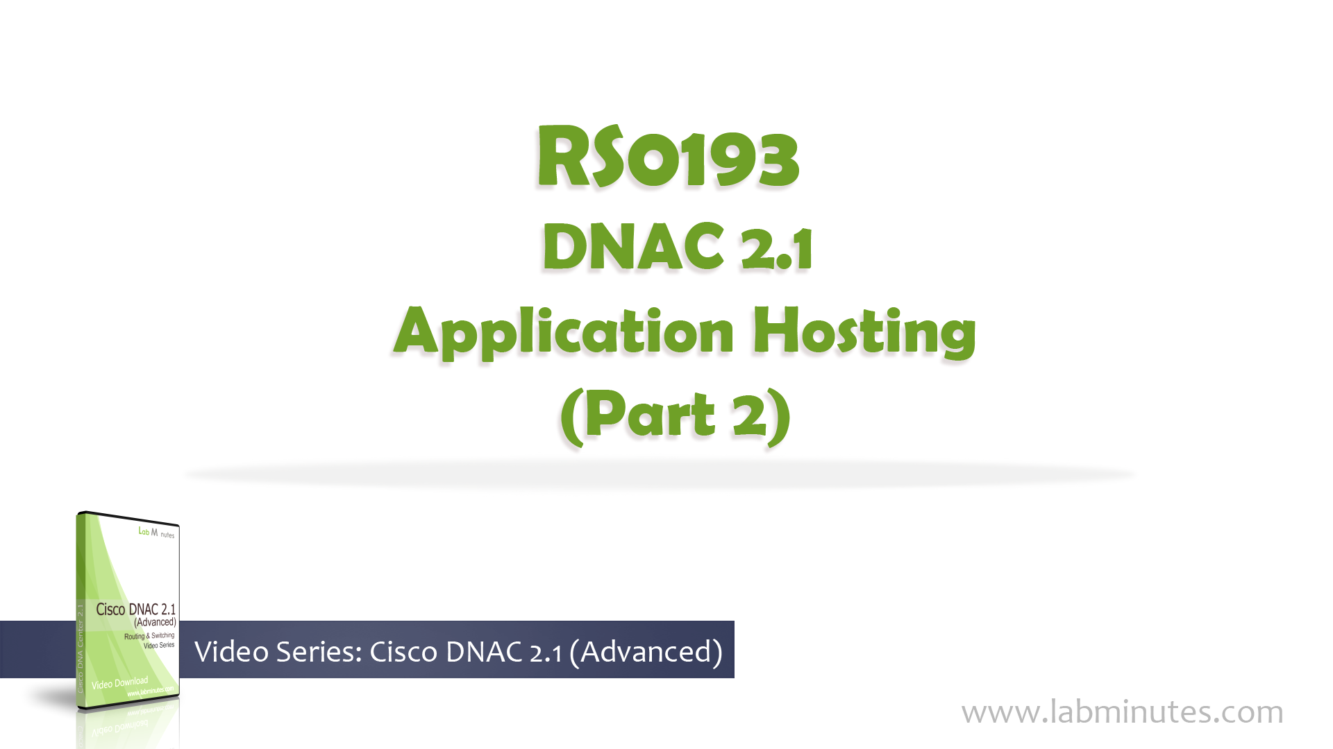How to Configure DNAC 2.1 Application Hosting (Part 2)