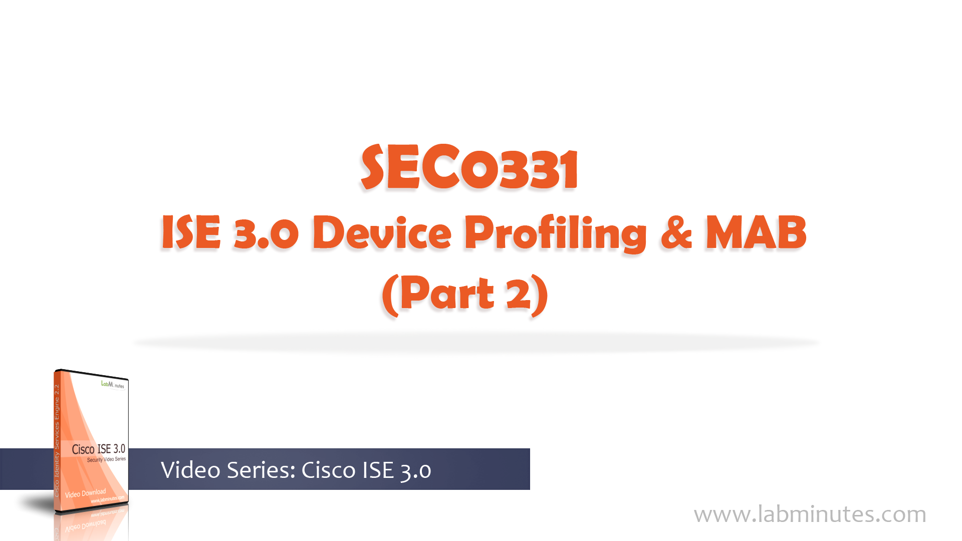 How to Configure ISE 3.0 Device Profiling and MAB (Part 2)