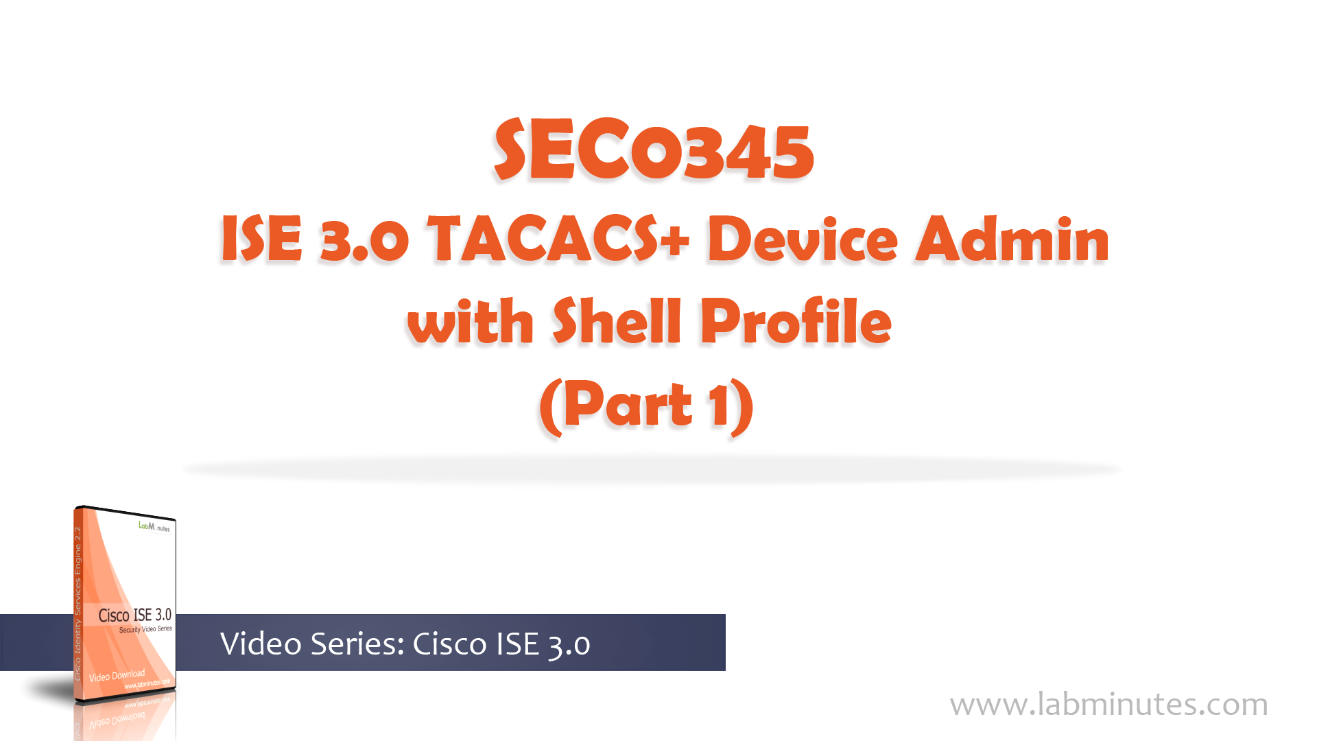 How to Configure ISE 3.0 TACACS+ Device Admin with Shell Profile (Part 1)