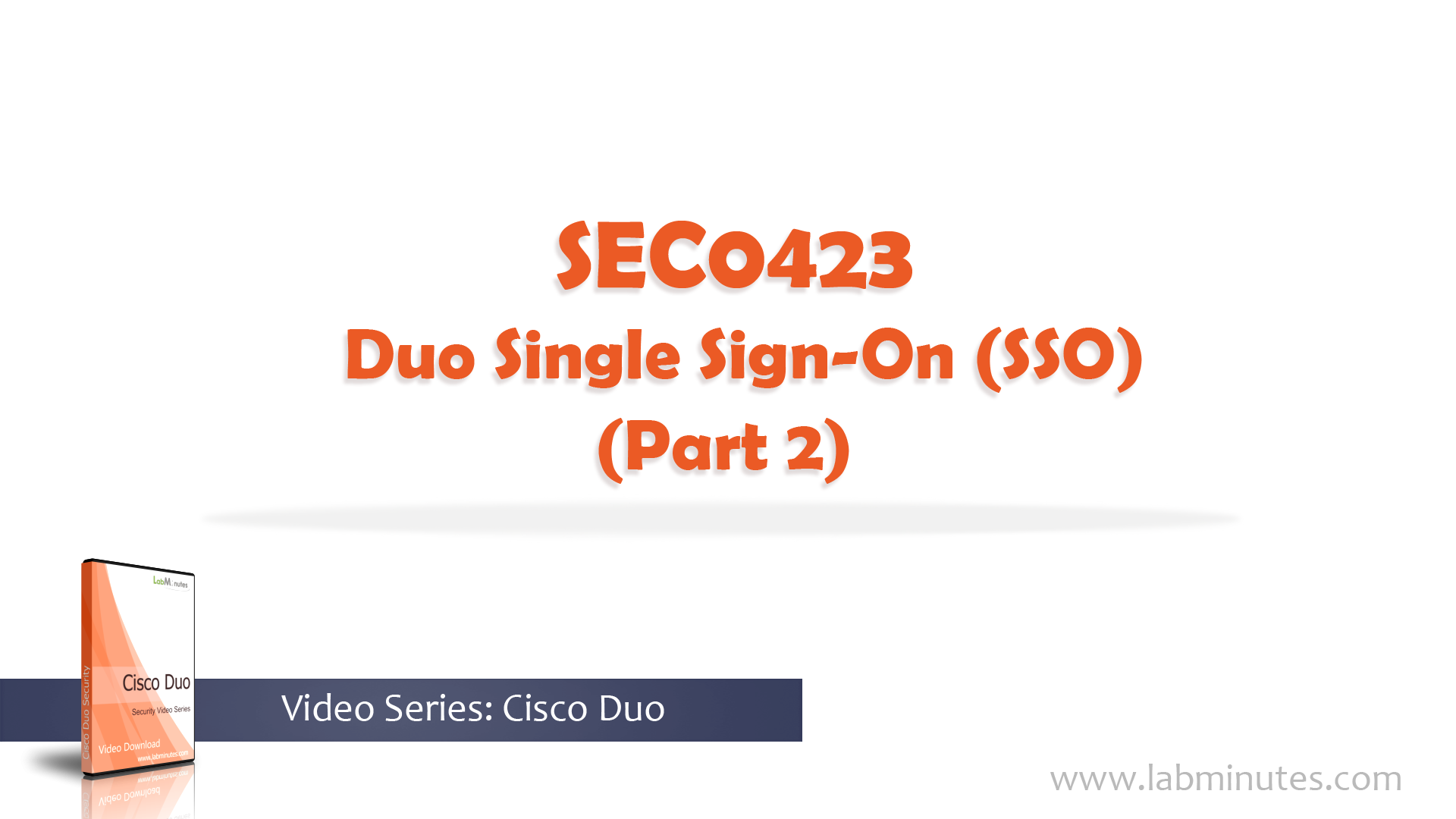 How to Configure Duo Single Sign-On (SSO) (Part 2) How to Configure Duo Single Sign-On (SSO) (Part 2)