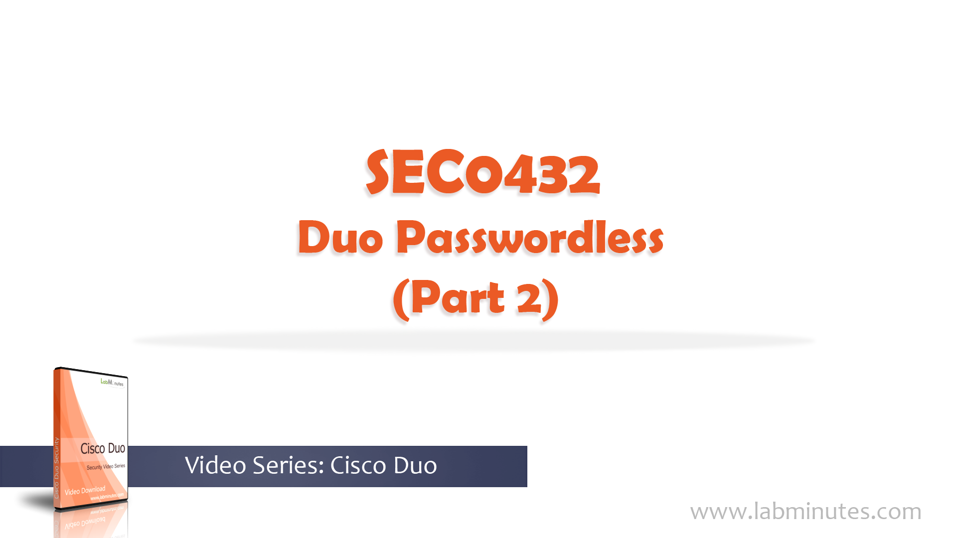 How to Configure Duo Passwordless (Part 2)