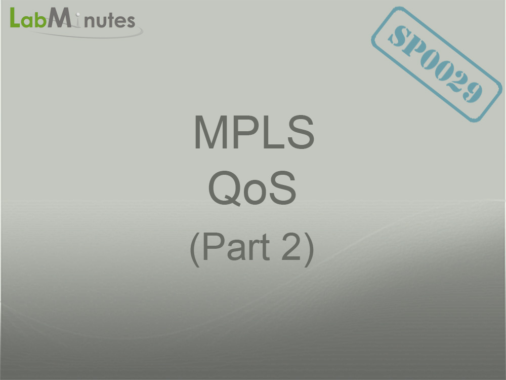 How To Configure Cisco Mpls Qos Part 2 1750