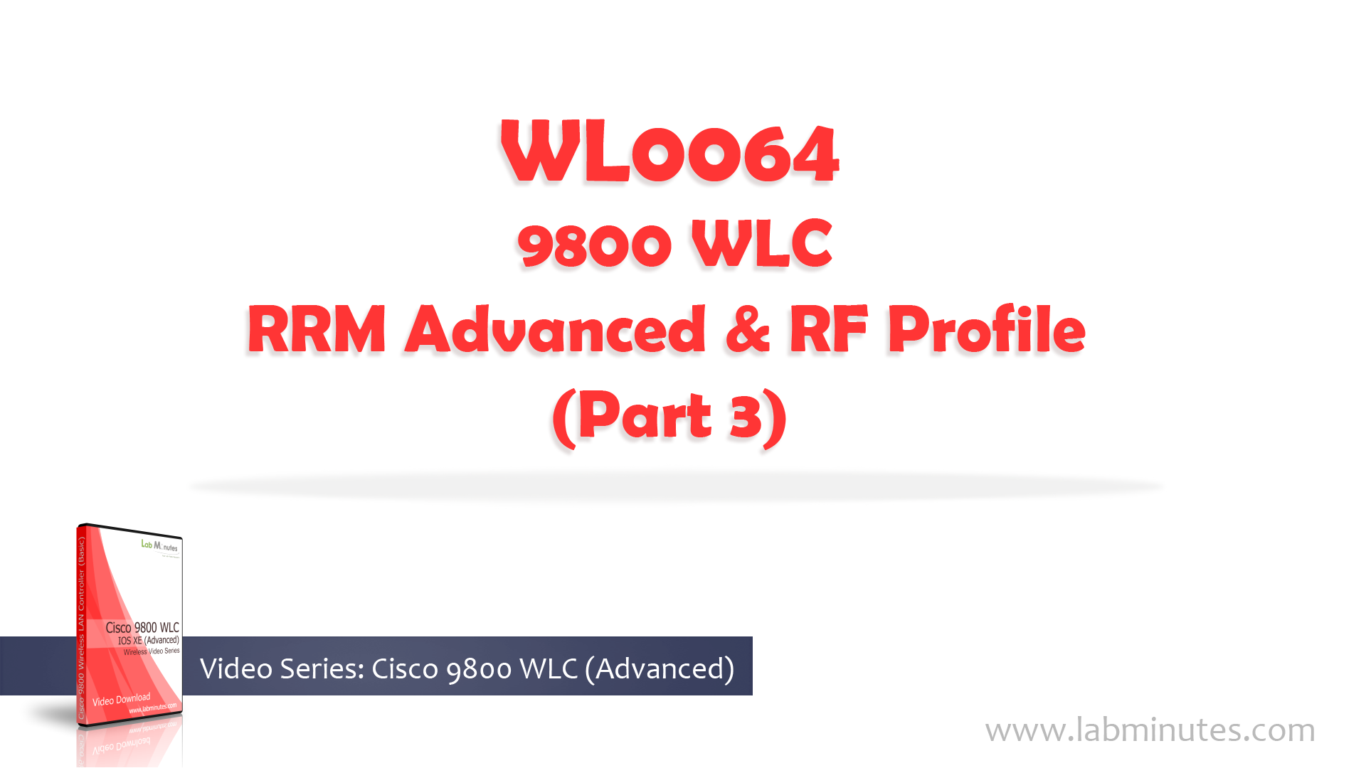 How to Configure 9800 WLC RRM Advanced and RF Profile (Part 3)