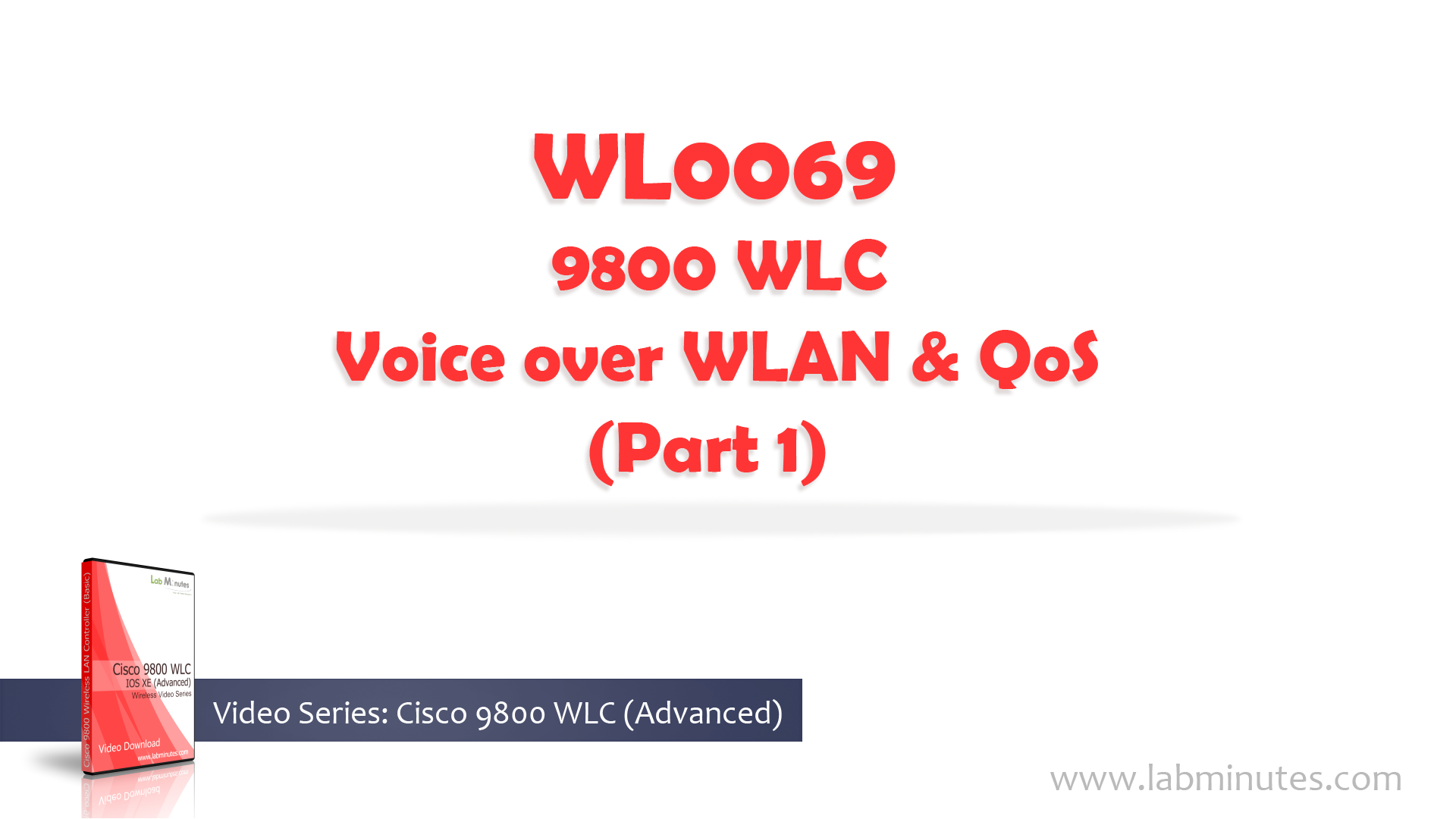 How to Configure 9800 WLC Voice over WLAN and QoS (Part 1)
