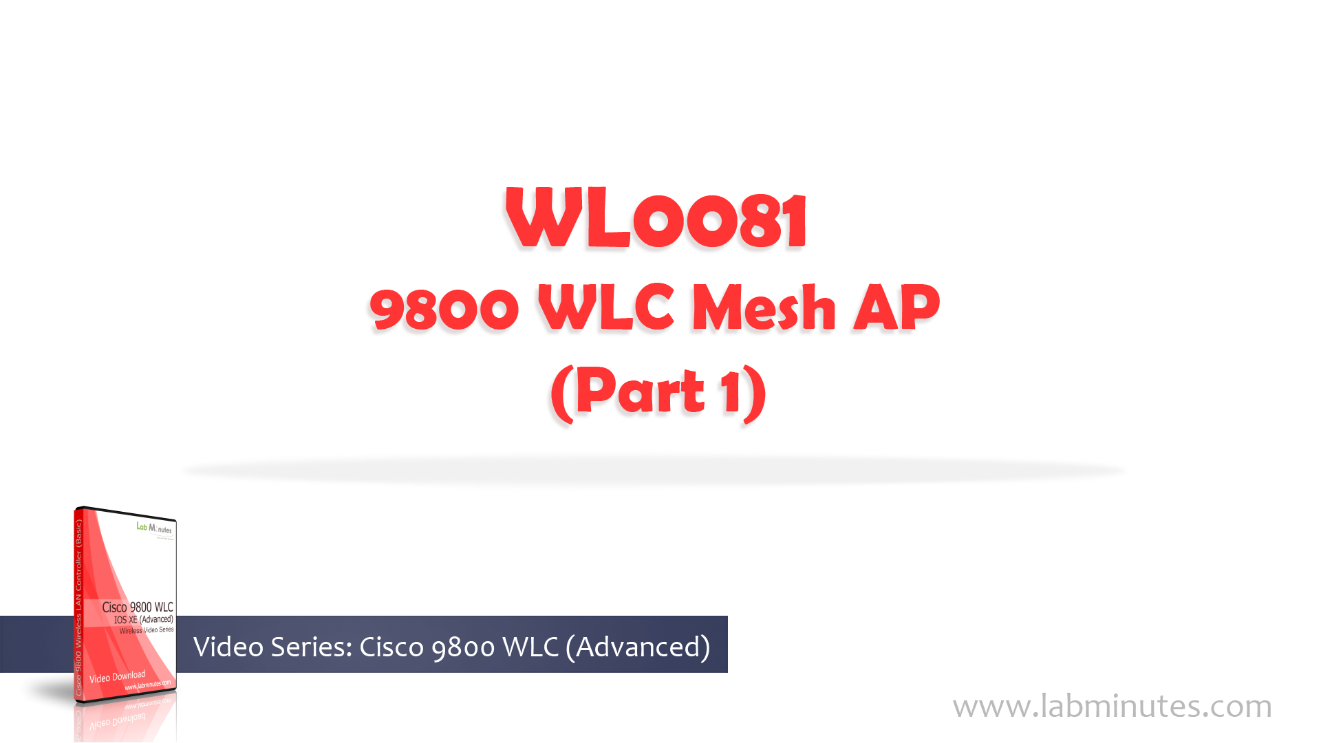 How to Configure Cisco 9800 WLC Mesh AP (Part 1)